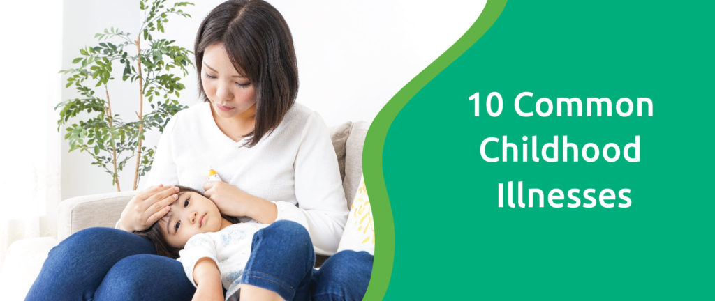10 Common Childhood Illnesses - SBCC
